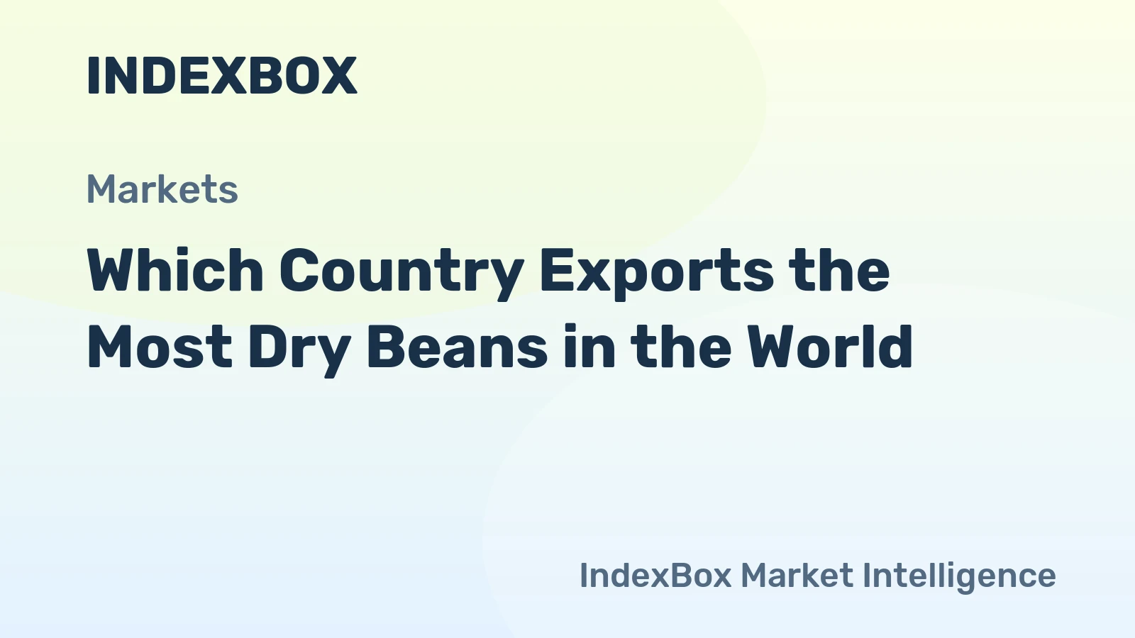 Which Country Exports the Most Dry Beans in the World?