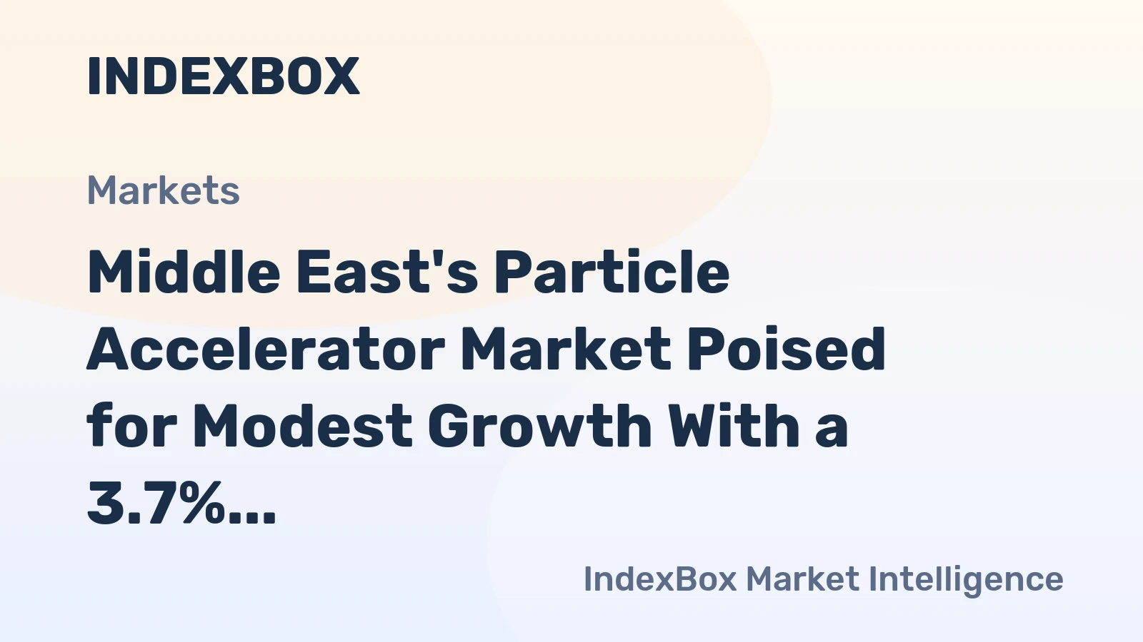 Middle East's Particle Accelerator Market Poised for Modest Growth With a 3.7% CAGR in Value Through 2035