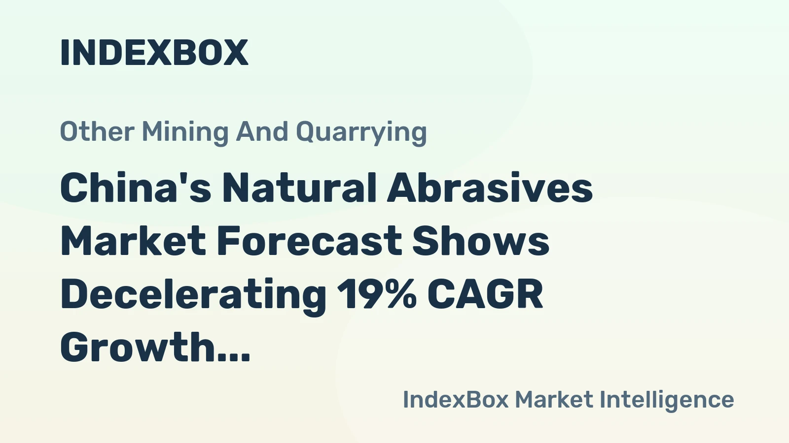 China's Natural Abrasives Market Forecast Shows Decelerating 19% CAGR Growth Through 2035