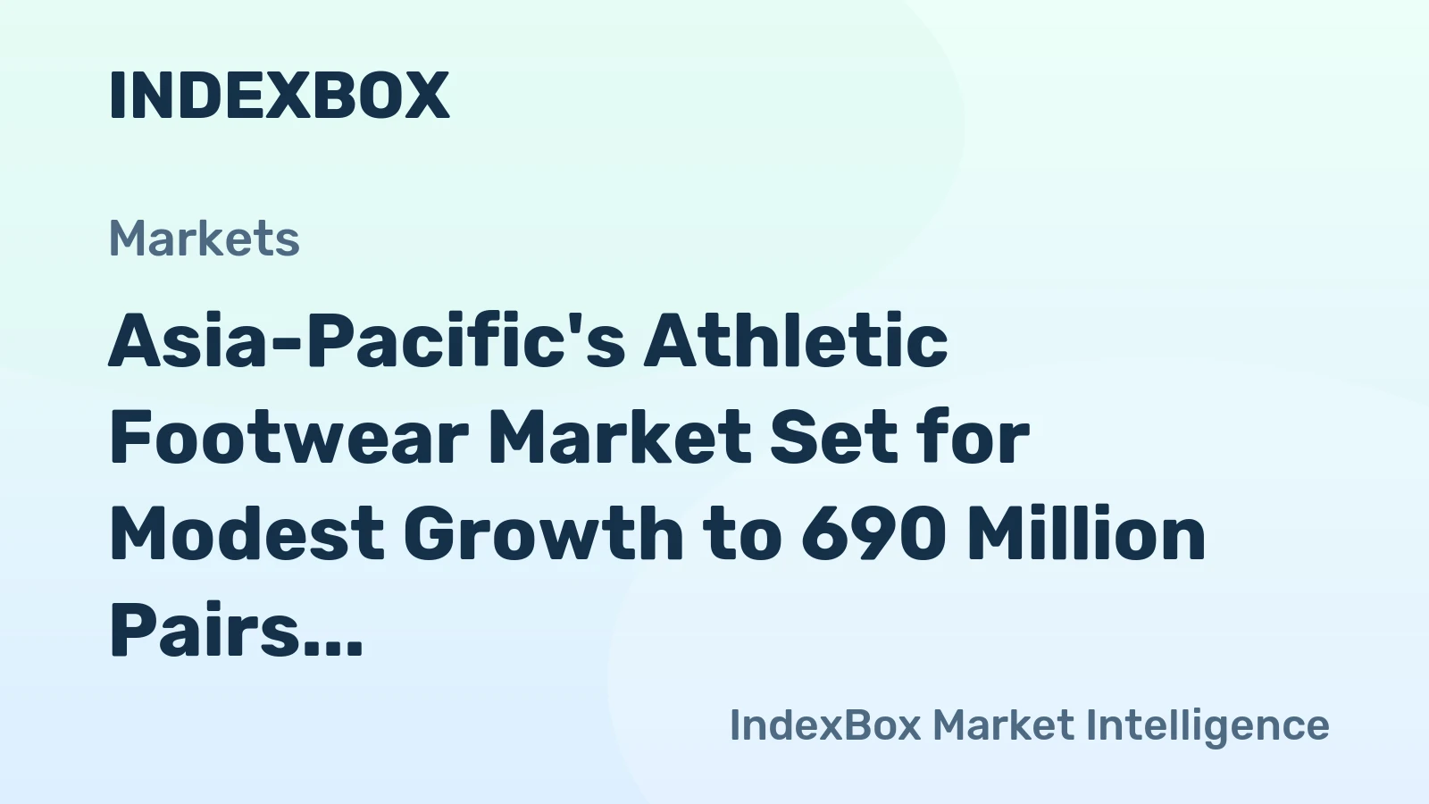 Asia-Pacific's Athletic Footwear Market Set for Modest Growth to 690 Million Pairs and $10.5 Billion by 2035