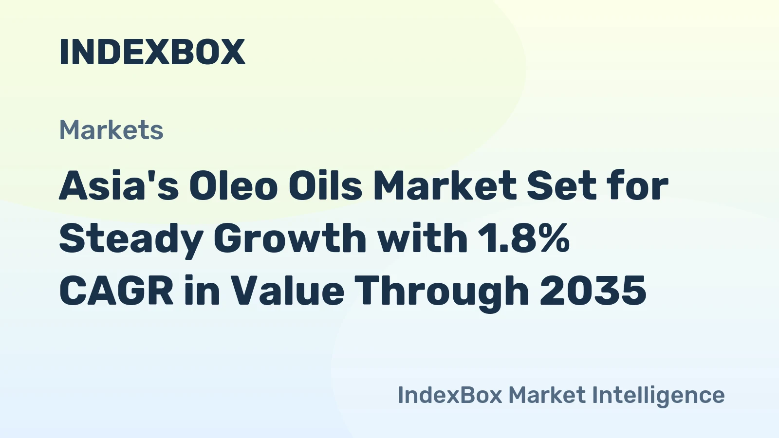 Asia's Oleo Oils Market Set for Steady Growth with 1.8% CAGR in Value Through 2035