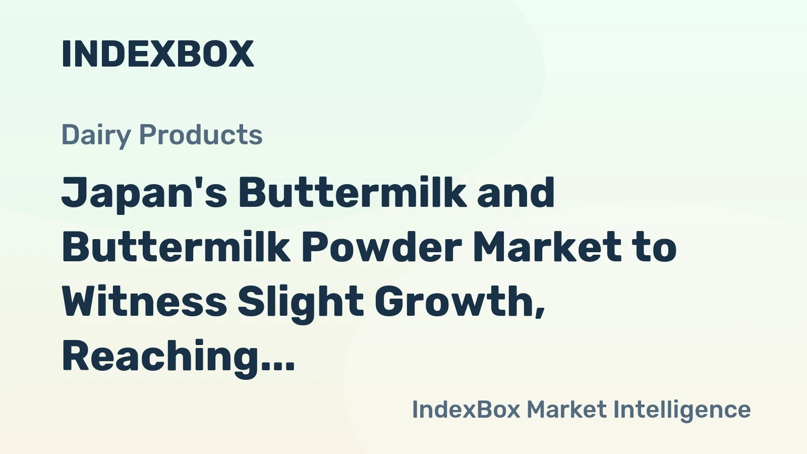 Japan's Buttermilk and Buttermilk Powder Market to Witness Slight Growth, Reaching 359K Tons and $1.1B by 2035