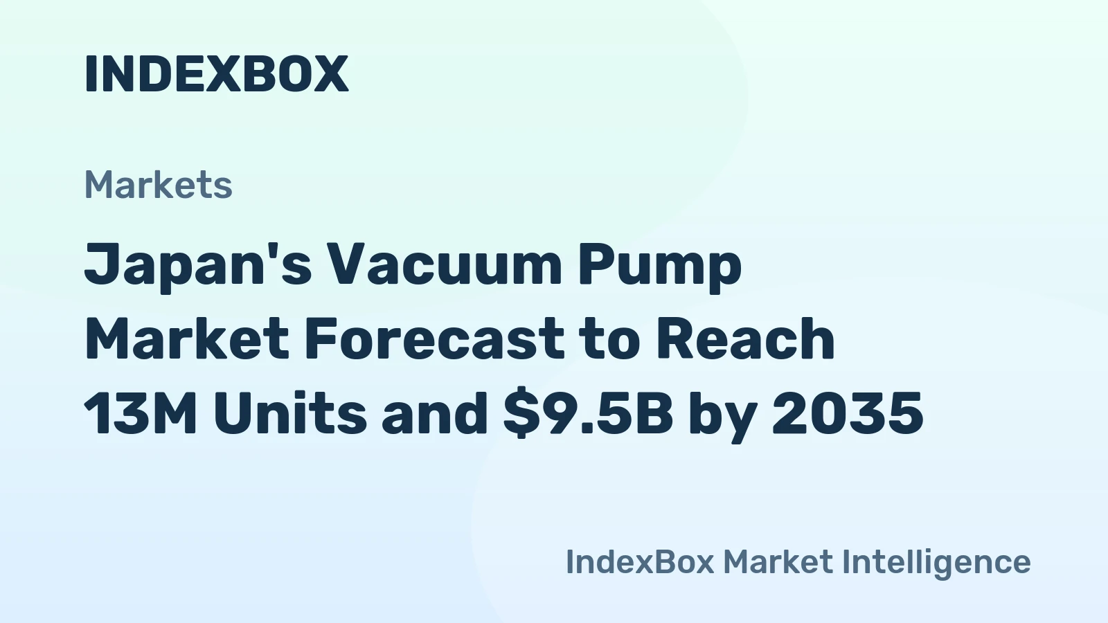 Japan's Vacuum Pump Market Forecast to Reach 13M Units and $9.5B by 2035