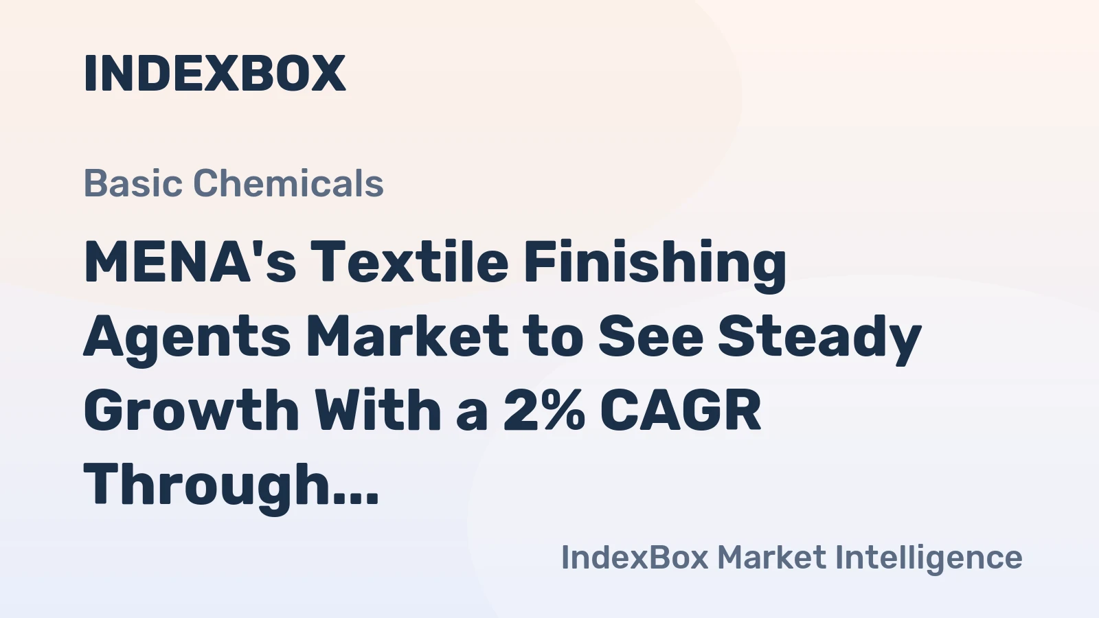 MENA's Textile Finishing Agents Market to See Steady Growth With a 2% CAGR Through 2035