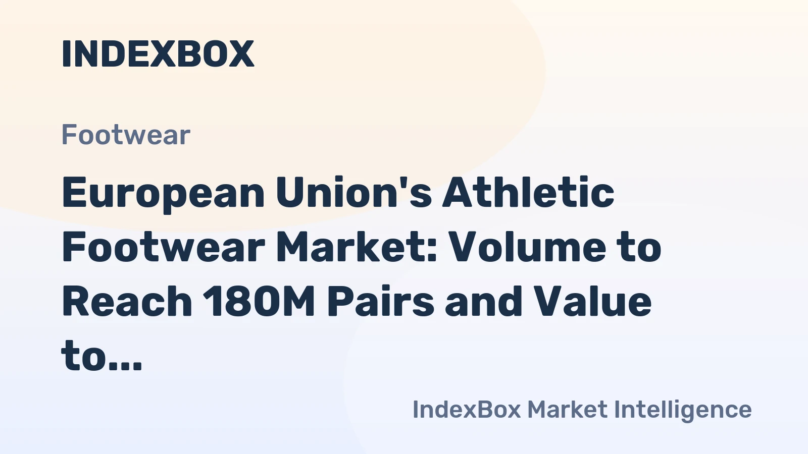 European Union's Athletic Footwear Market: Volume to Reach 180M Pairs and Value to Hit $5.1B by 2035