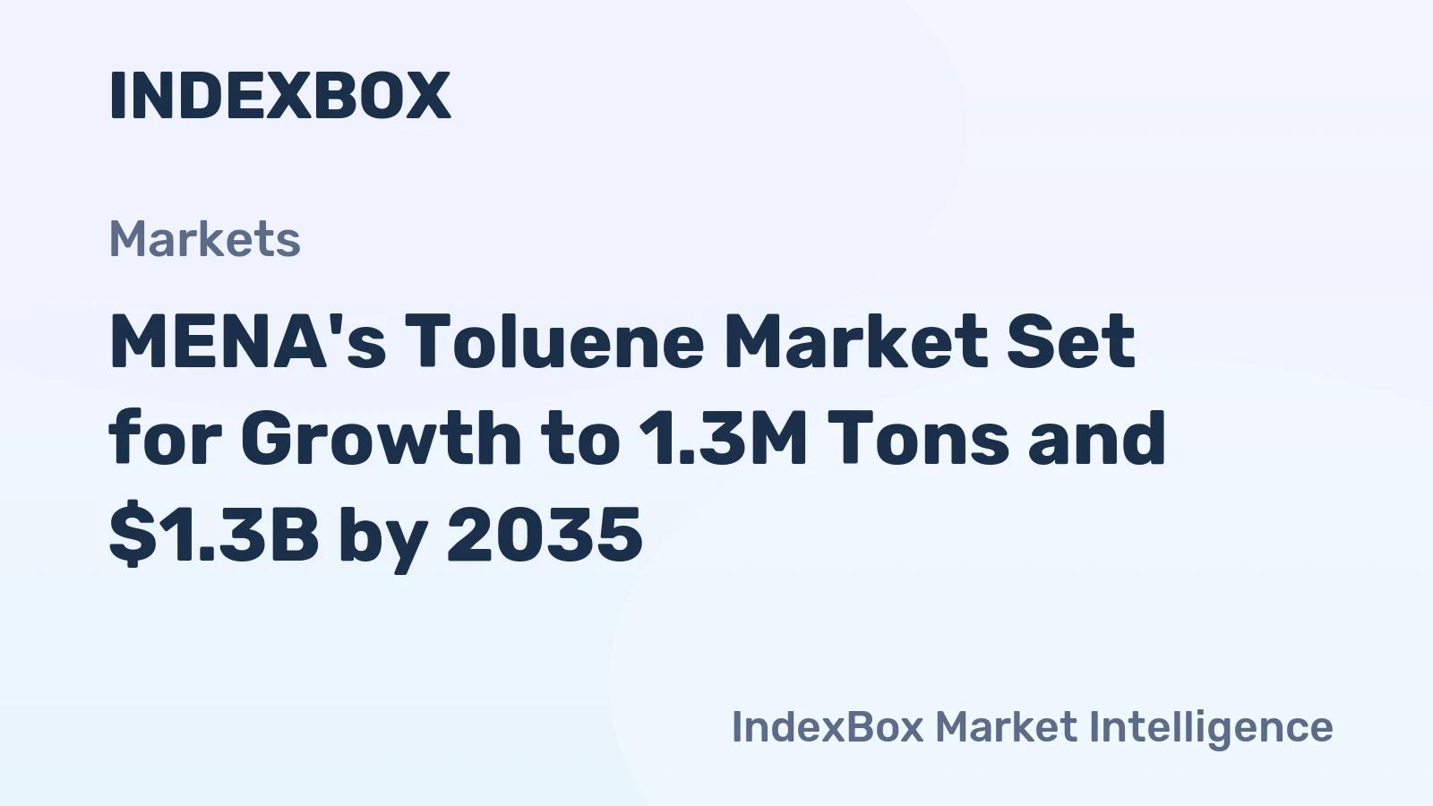 MENA's Toluene Market Set for Growth to 1.3M Tons and $1.3B by 2035