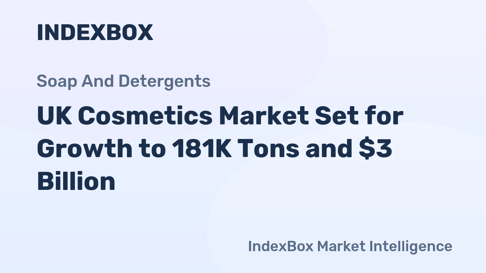 UK Cosmetics Market Set for Growth to 181K Tons and $3 Billion