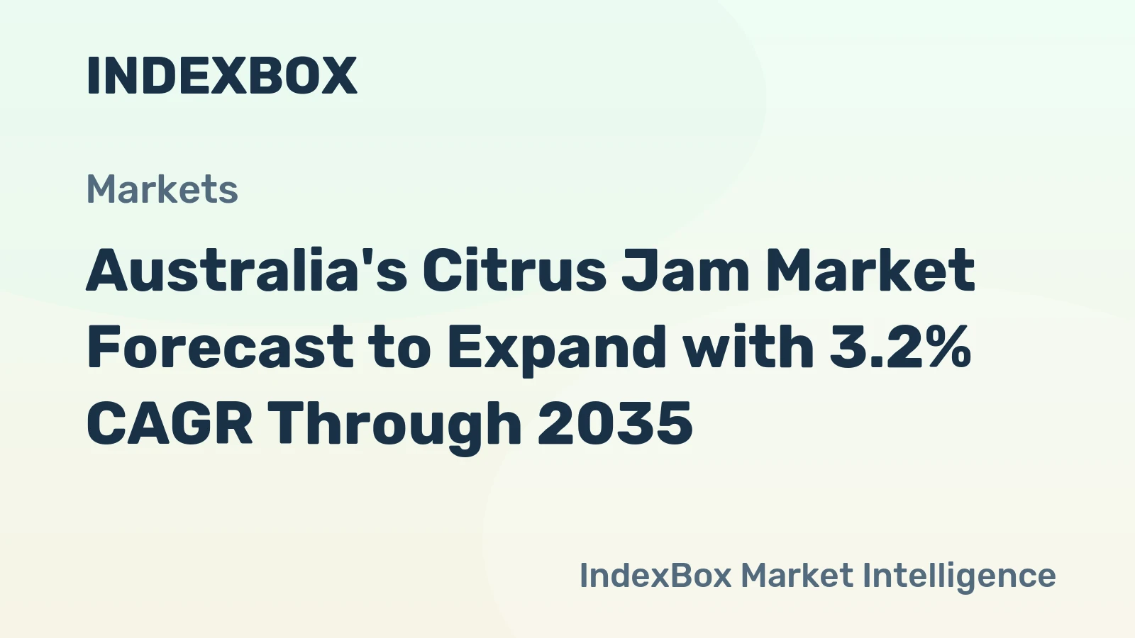 Australia's Citrus Jam Market Forecast to Expand with 3.2% CAGR Through 2035