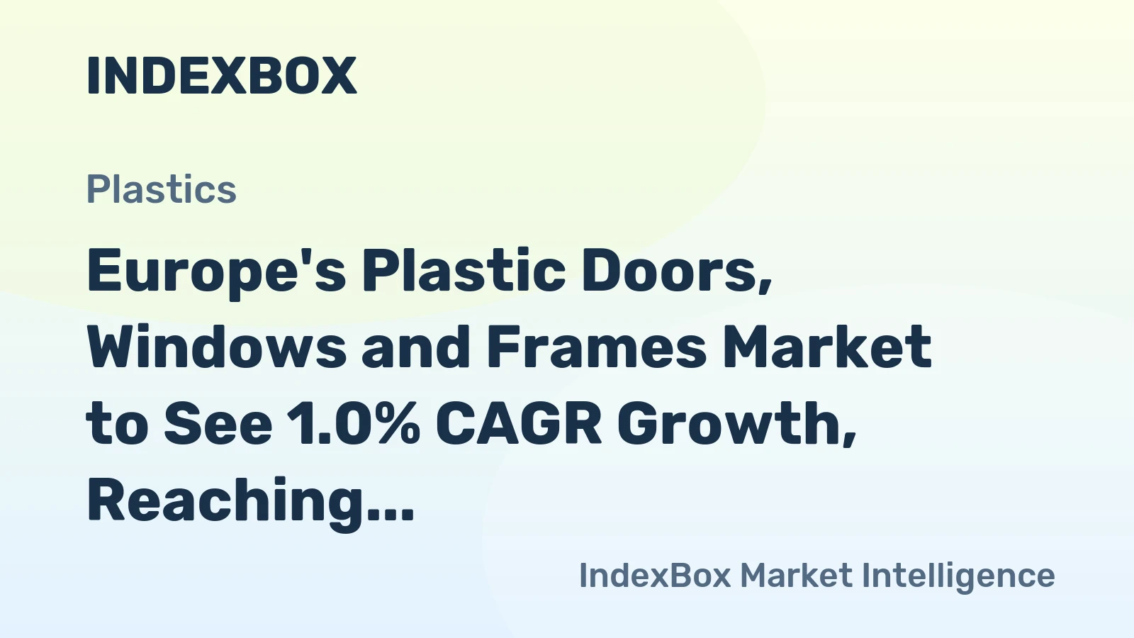 Europe's Plastic Doors, Windows and Frames Market to See 1.0% CAGR Growth, Reaching 981M Units by 2035