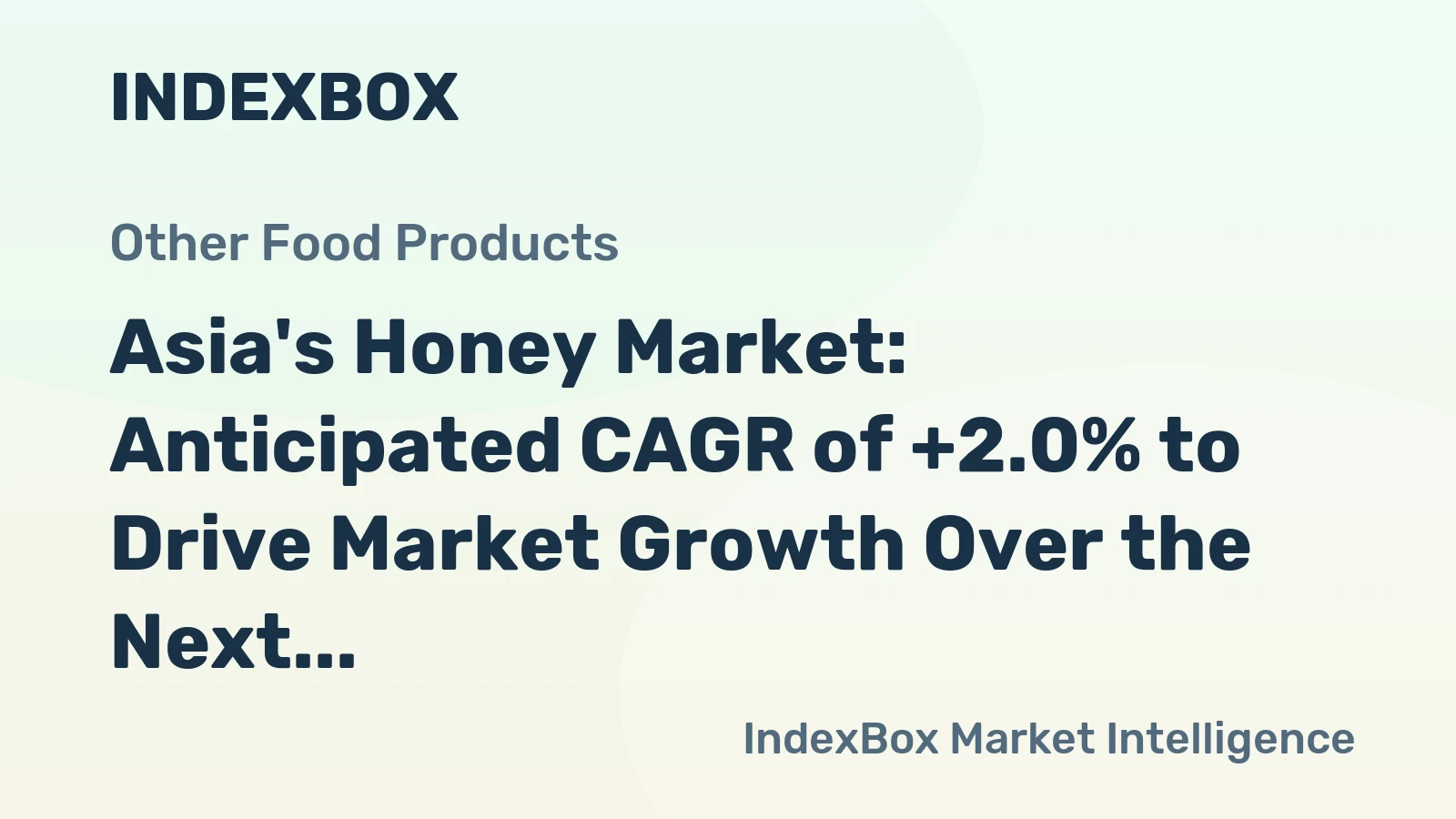 Asia's Honey Market: Anticipated CAGR of +2.0% to Drive Market Growth Over the Next Decade