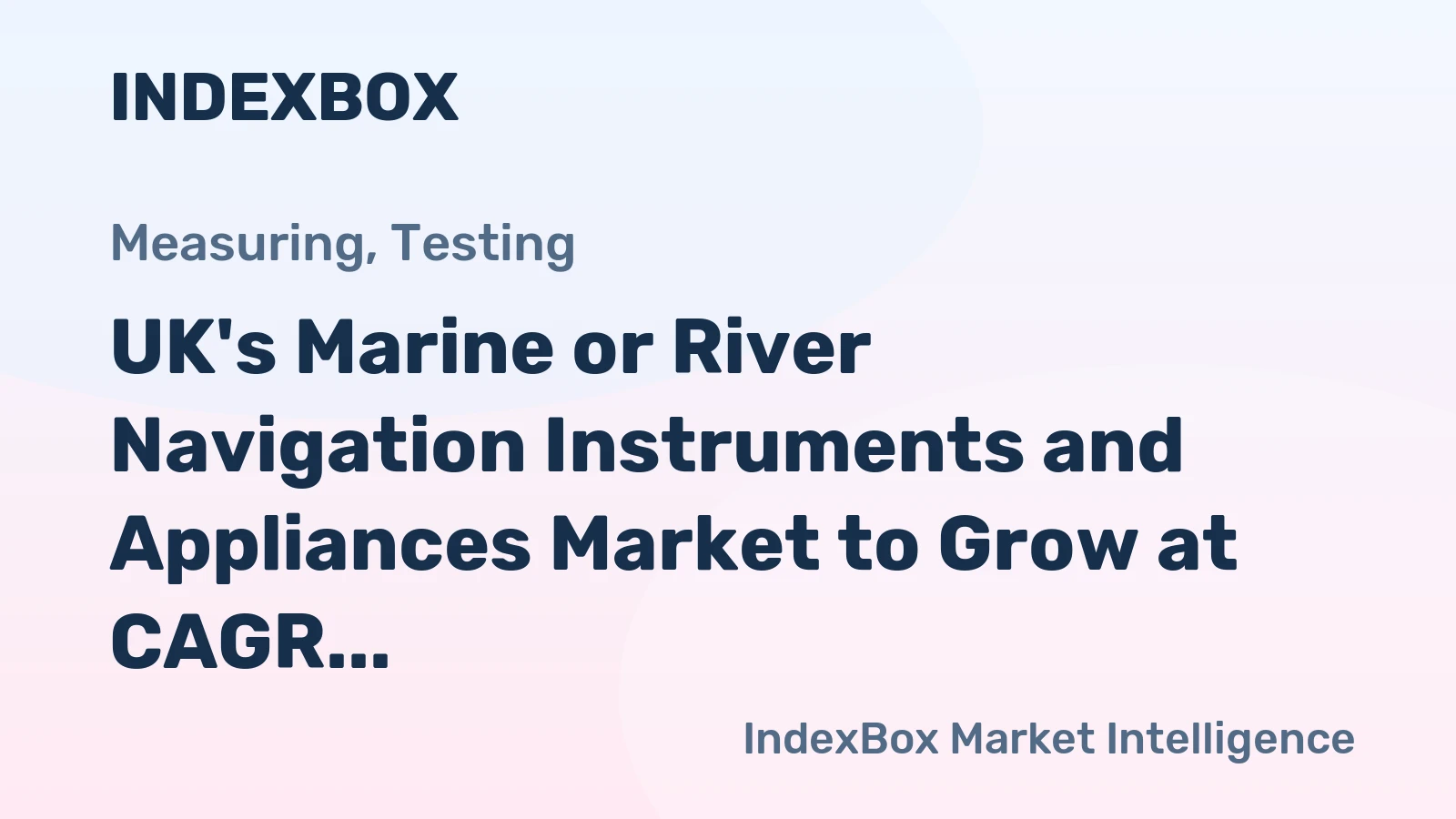 UK's Marine or River Navigation Instruments and Appliances Market to Grow at CAGR of +1.0% through 2035