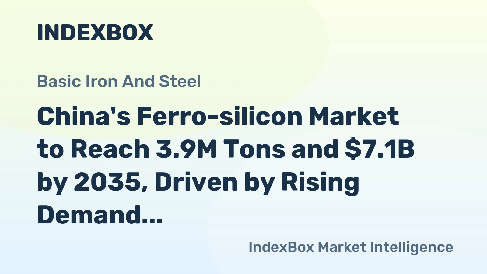 China's Ferro-silicon Market to Reach 3.9M Tons and $7.1B by 2035, Driven by Rising Demand
