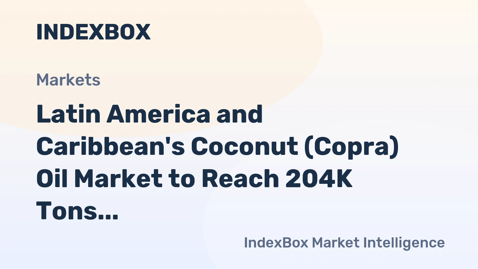 Latin America and Caribbean's Coconut (Copra) Oil Market to Reach 204K Tons and $340M by 2035