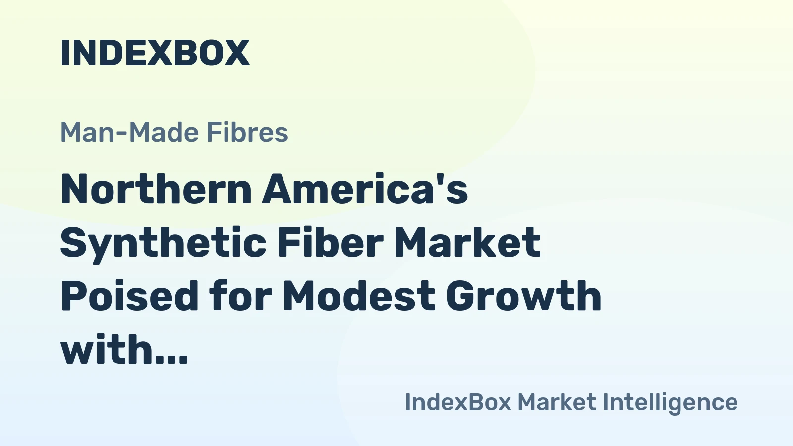 Northern America's Synthetic Fiber Market Poised for Modest Growth with a +1.3% CAGR in Value