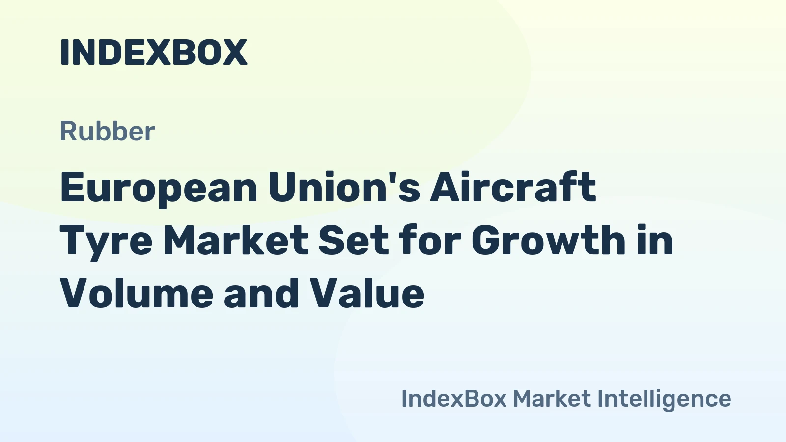 European Union's Aircraft Tyre Market Set for Growth in Volume and Value