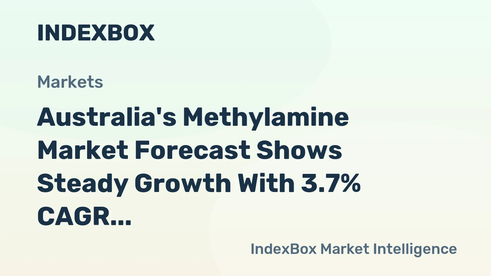 Australia's Methylamine Market Forecast Shows Steady Growth With 3.7% CAGR in Value
