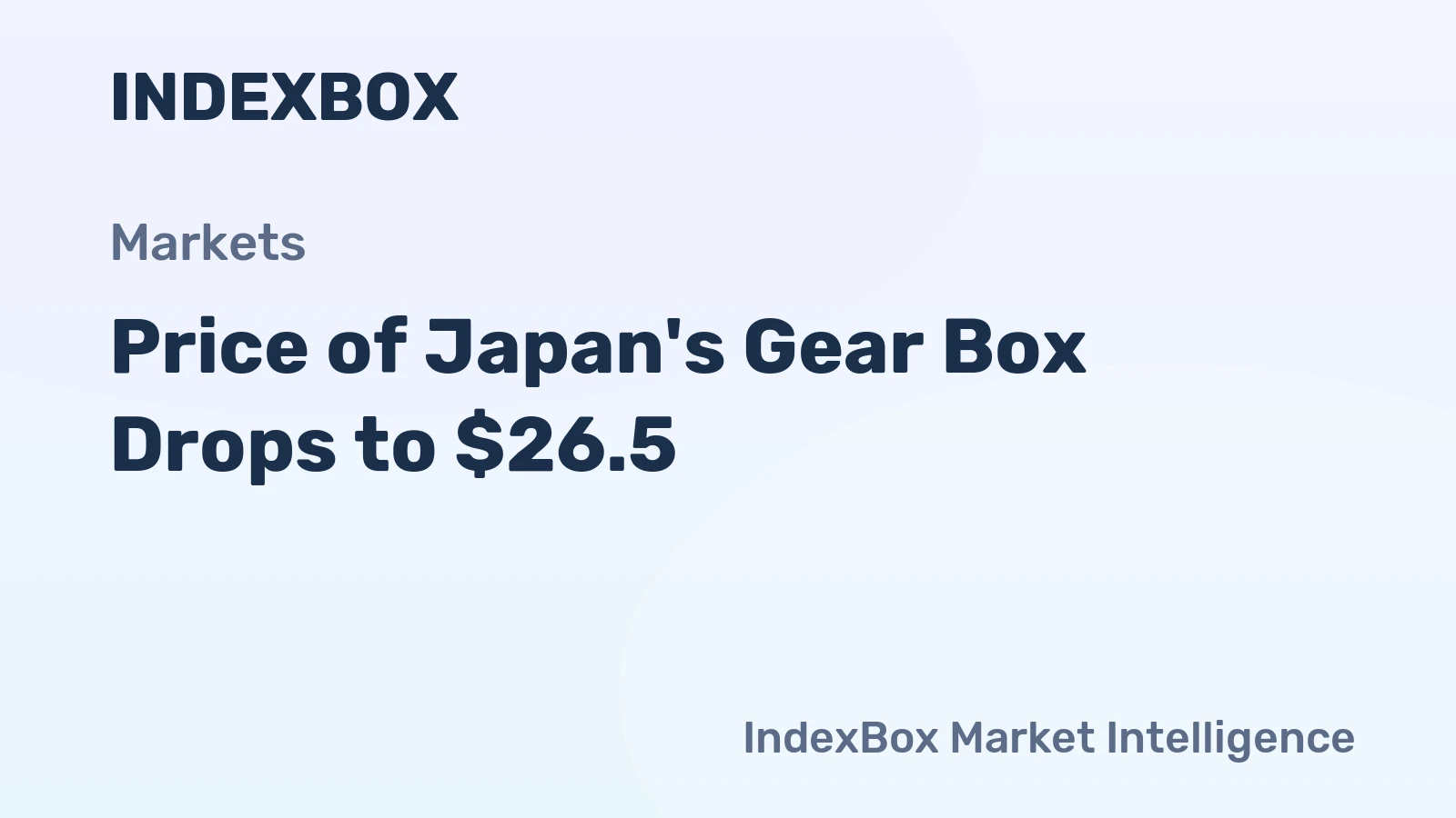 Price of Japan's Gear Box Drops to $26.5