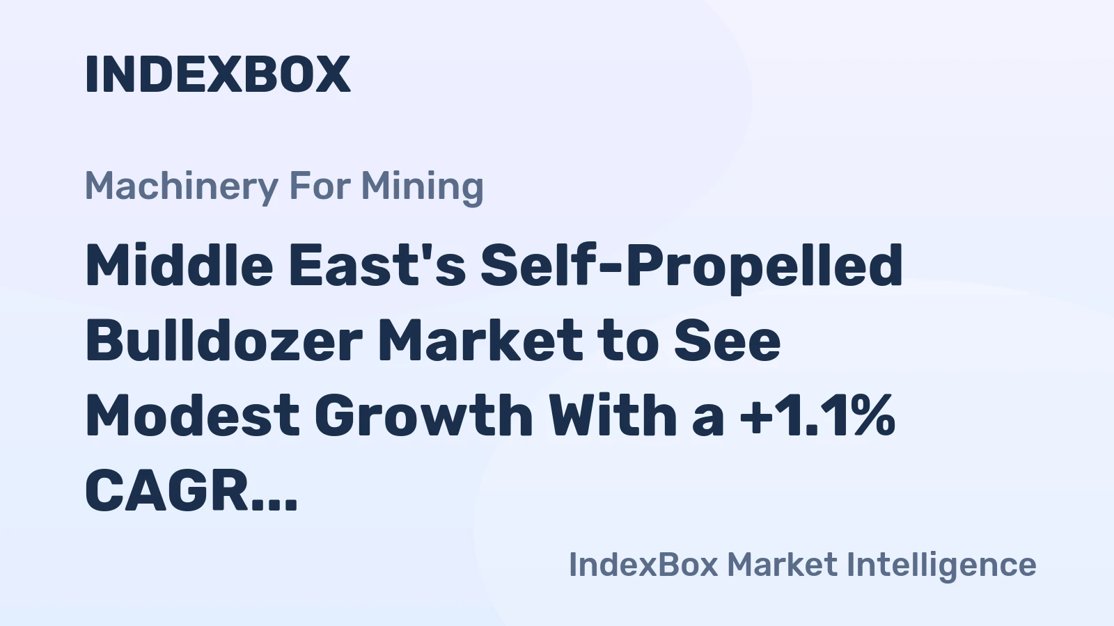 Middle East's Self-Propelled Bulldozer Market to See Modest Growth With a +1.1% CAGR Through 2035