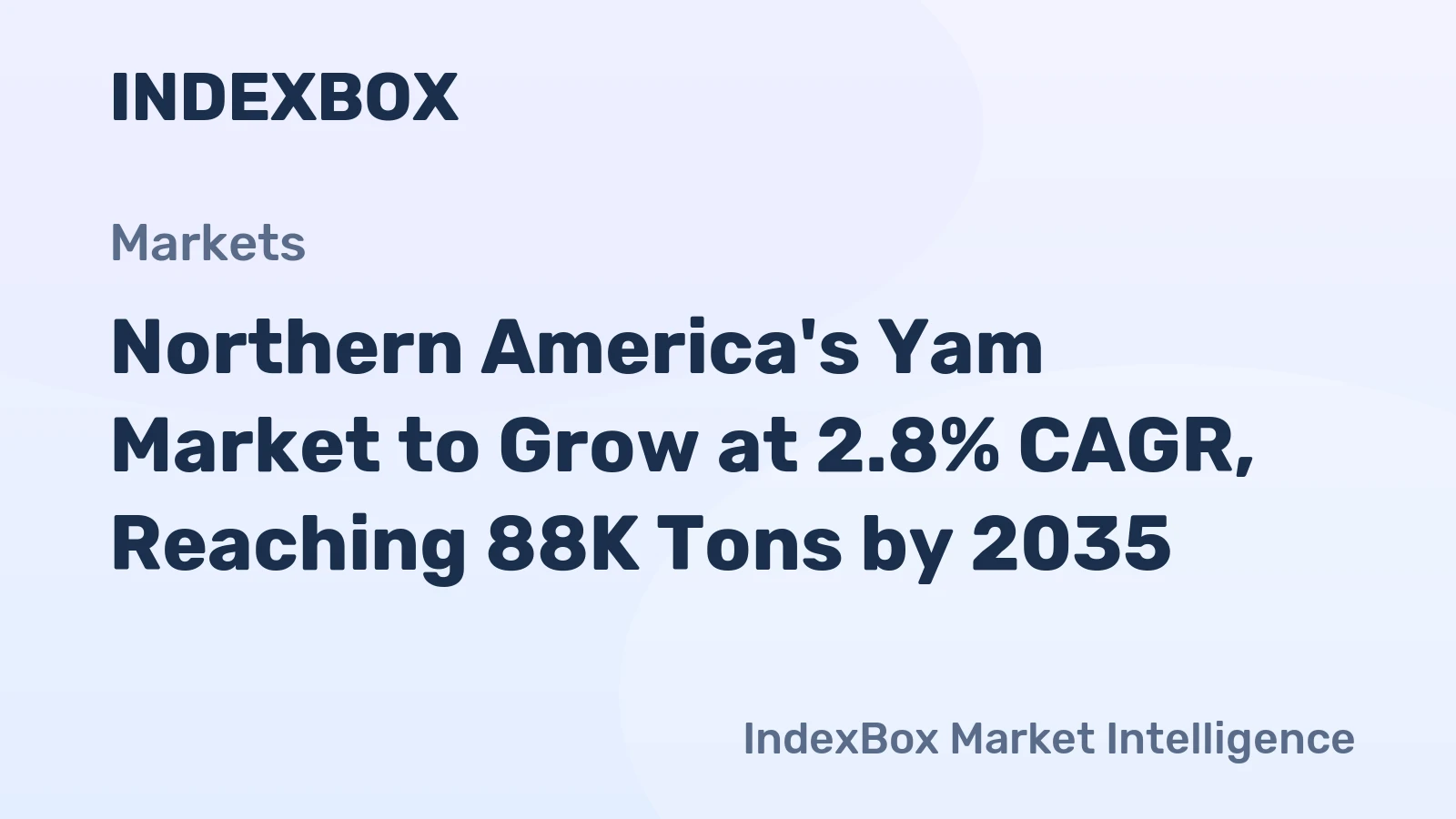 Northern America's Yam Market to Grow at 2.8% CAGR, Reaching 88K Tons by 2035