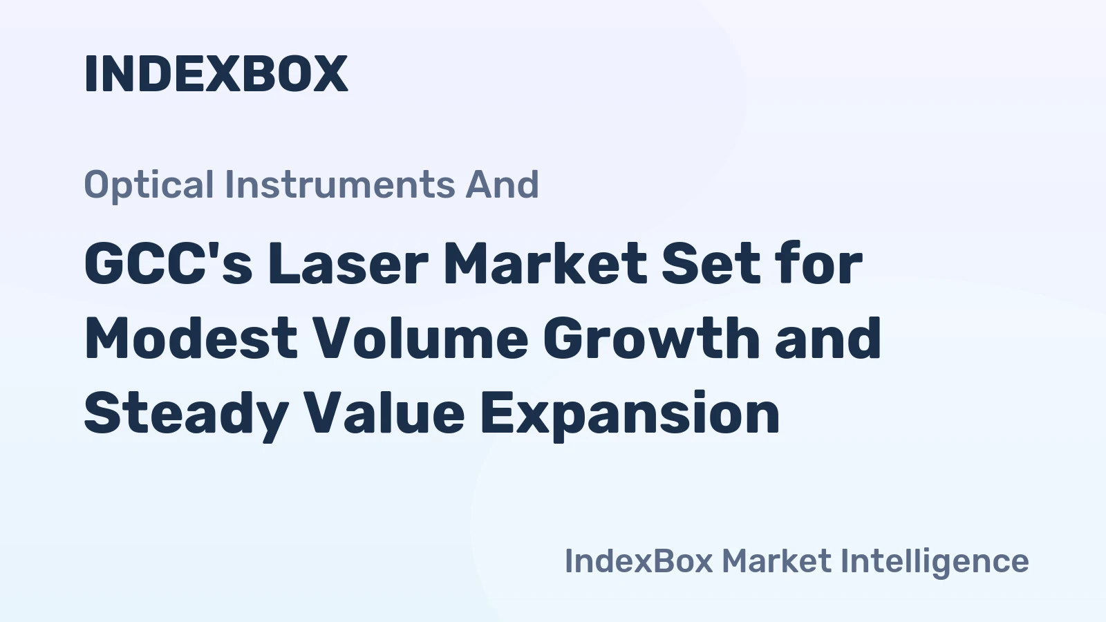 GCC's Laser Market Set for Modest Volume Growth and Steady Value Expansion