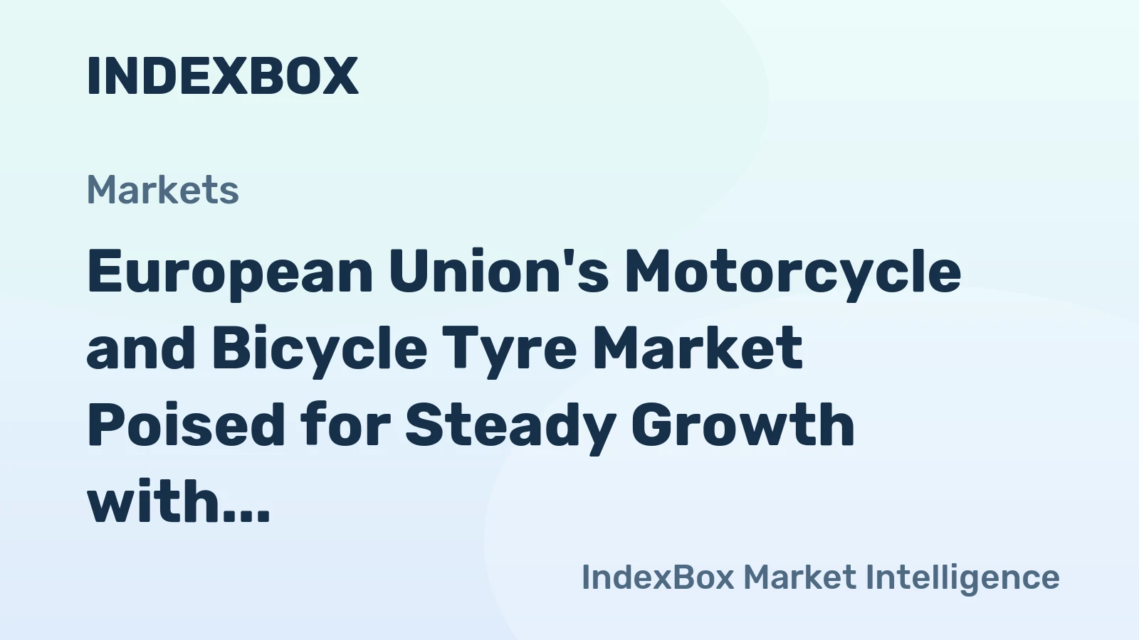 European Union's Motorcycle and Bicycle Tyre Market Poised for Steady Growth with 2.1% CAGR Through 2035
