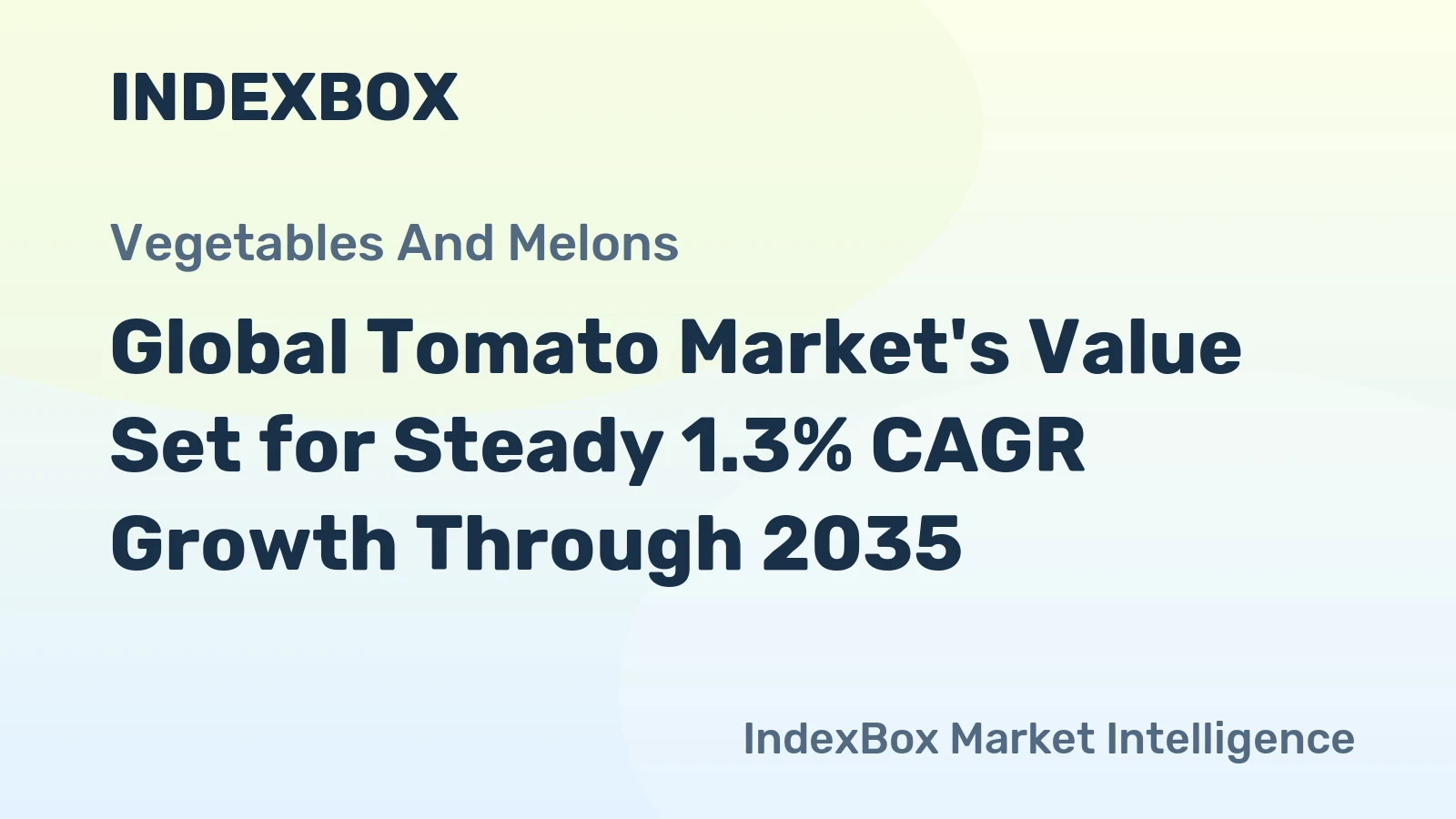 Global Tomato Market's Value Set for Steady 1.3% CAGR Growth Through 2035