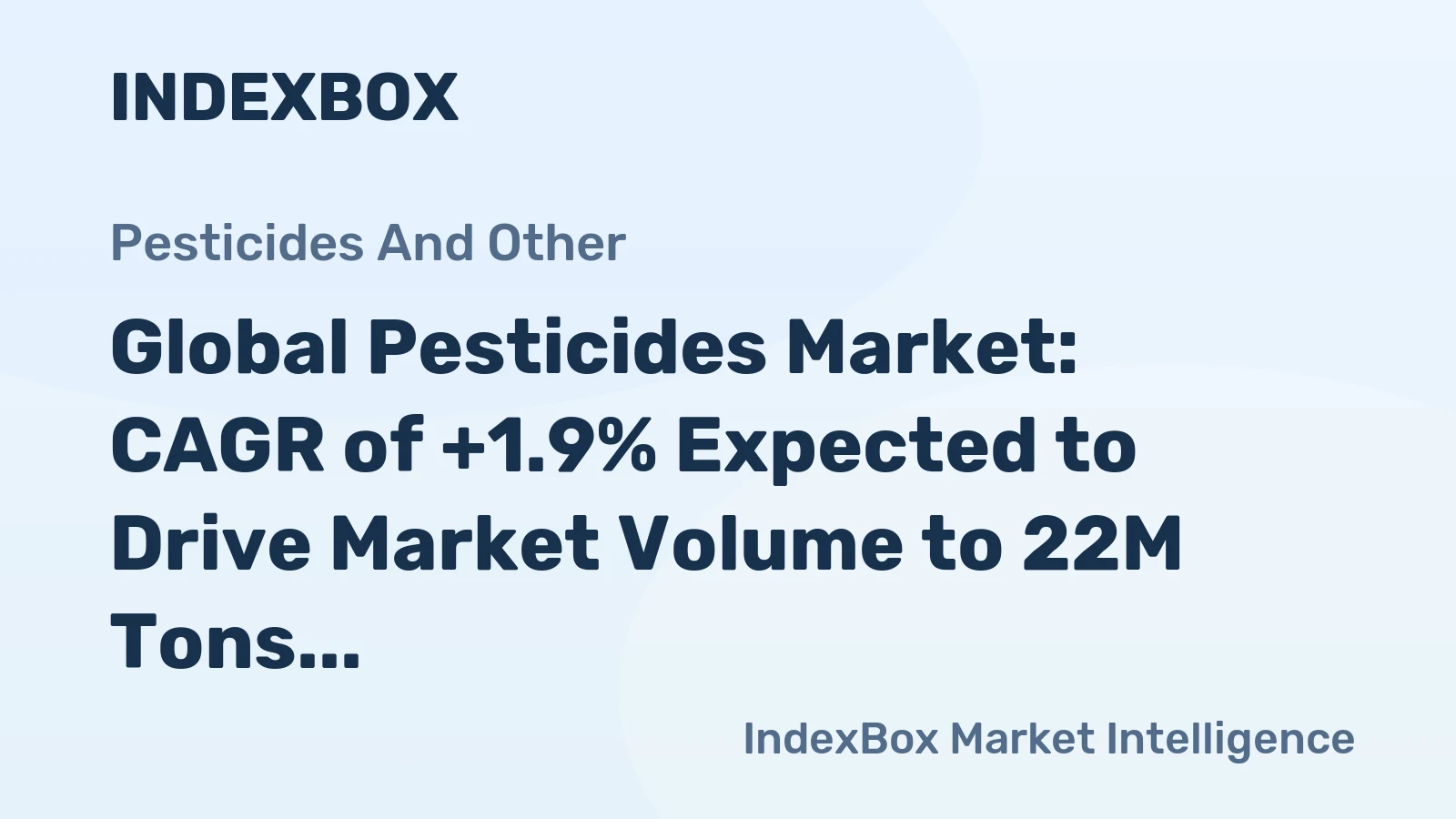 Global Pesticides Market: CAGR of +1.9% Expected to Drive Market Volume to 22M Tons by 2035