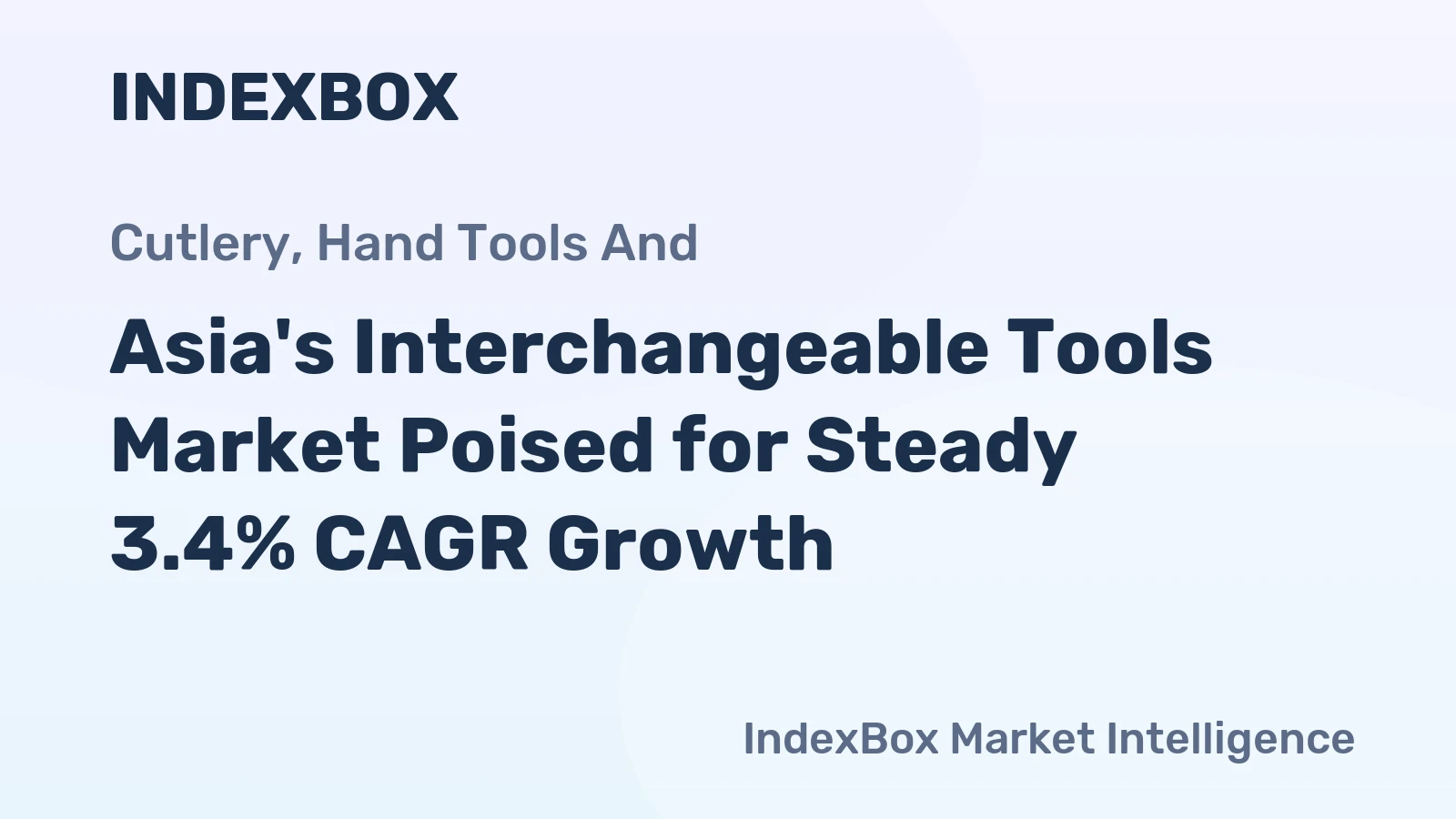 Asia's Interchangeable Tools Market Poised for Steady 3.4% CAGR Growth