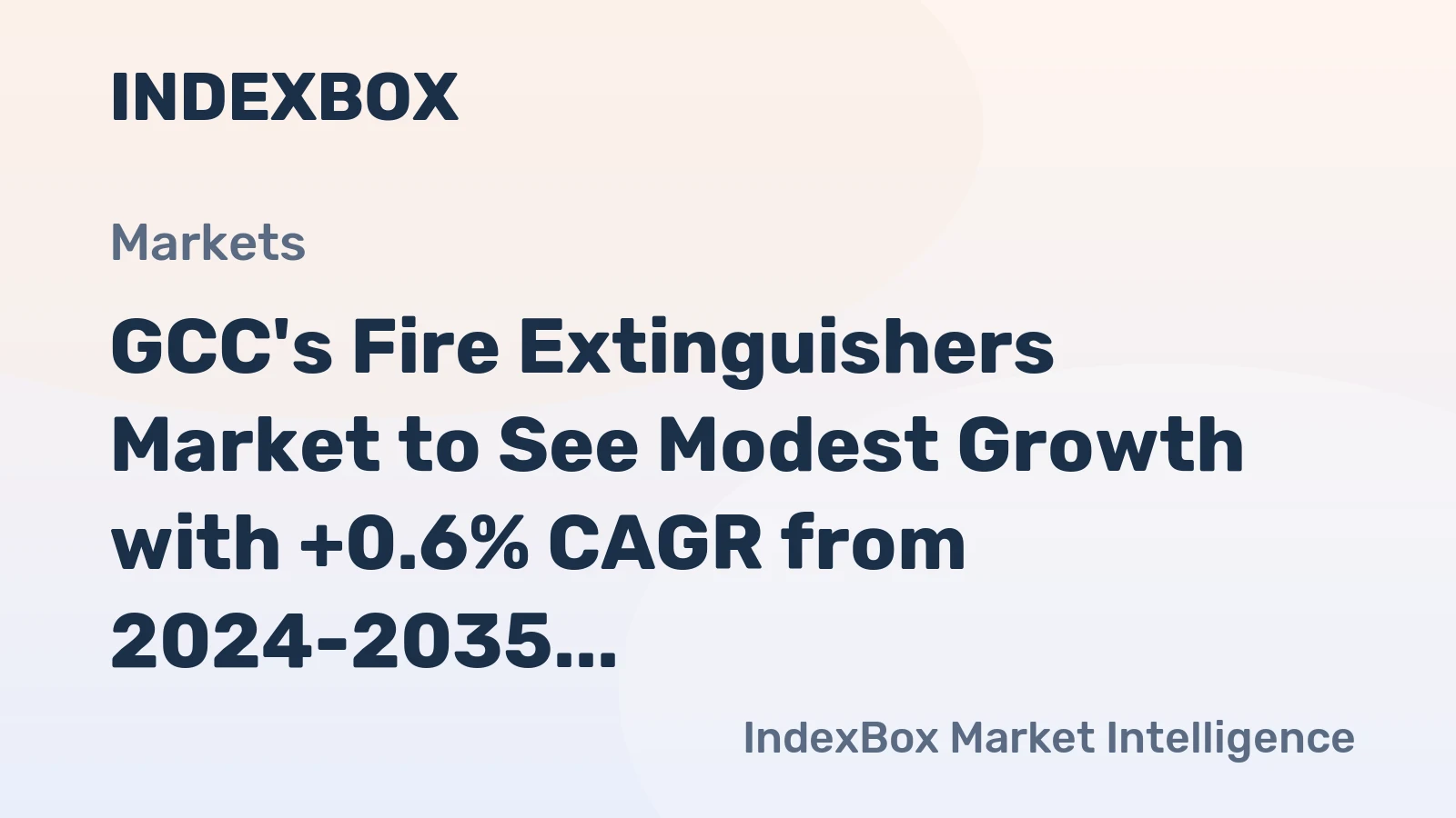 GCC's Fire Extinguishers Market to See Modest Growth with +0.6% CAGR from 2024-2035