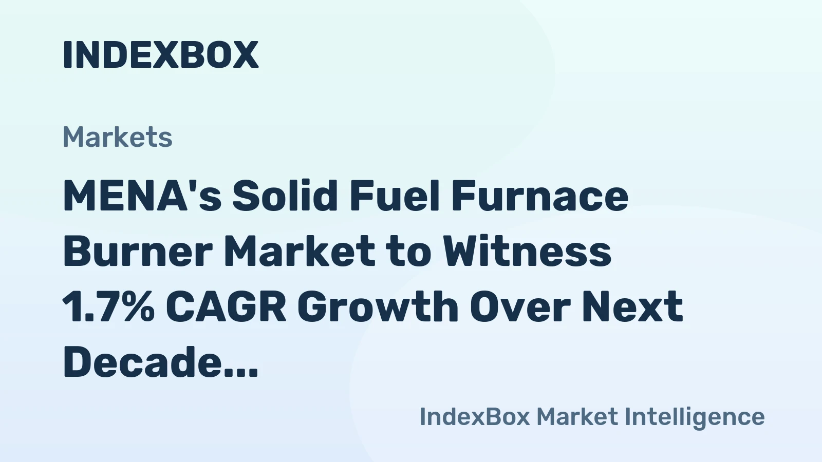 MENA's Solid Fuel Furnace Burner Market to Witness 1.7% CAGR Growth Over Next Decade