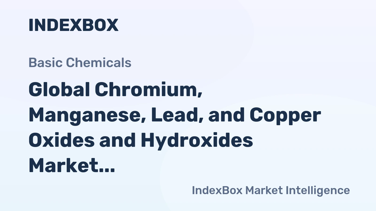 Global Chromium, Manganese, Lead, and Copper Oxides and Hydroxides Market to Witness Steady Growth with a CAGR of +1.9% from 2024 to 2035, Reaching $7.2B by 2035