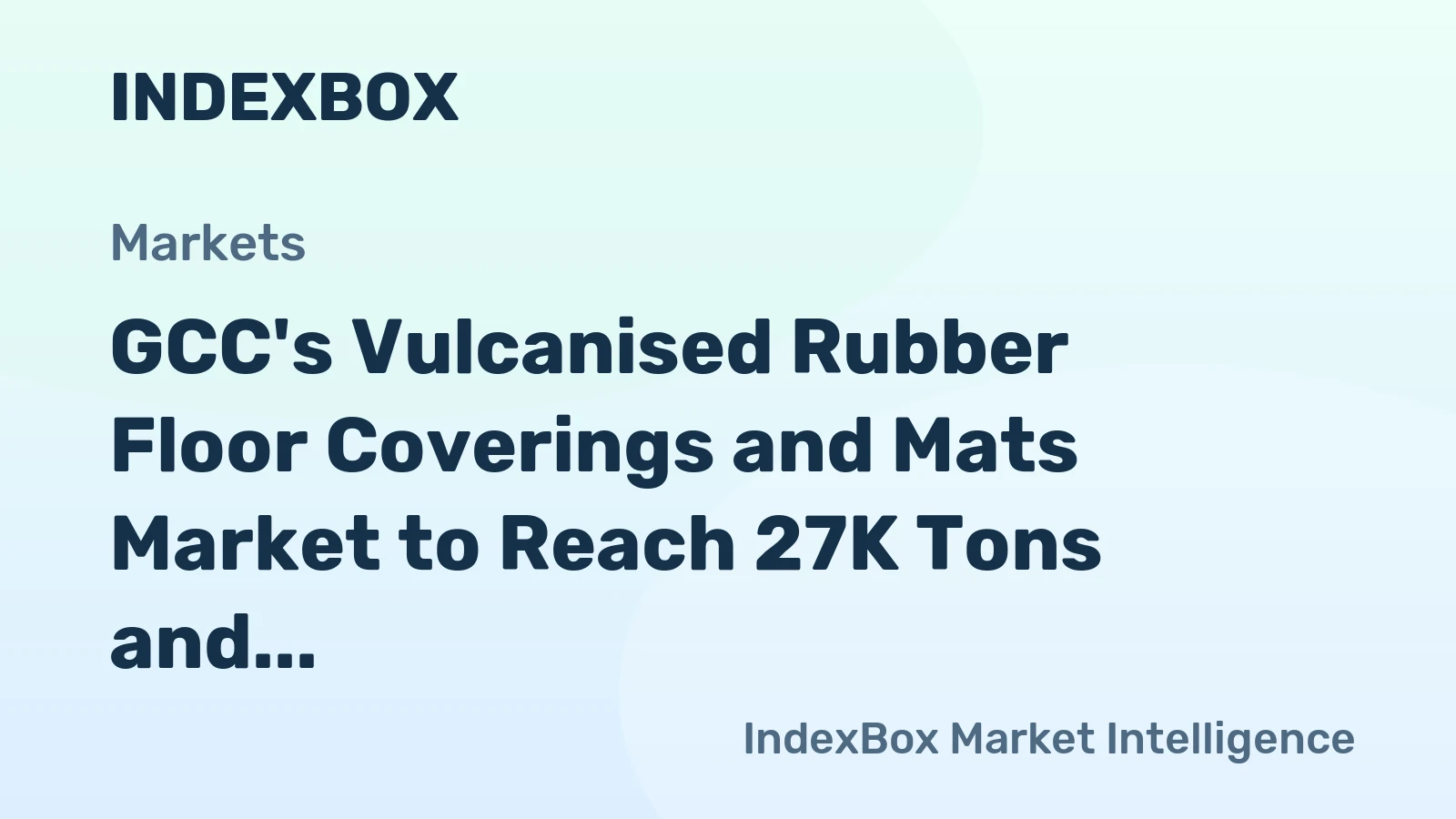 GCC's Vulcanised Rubber Floor Coverings and Mats Market to Reach 27K Tons and $65M by 2035