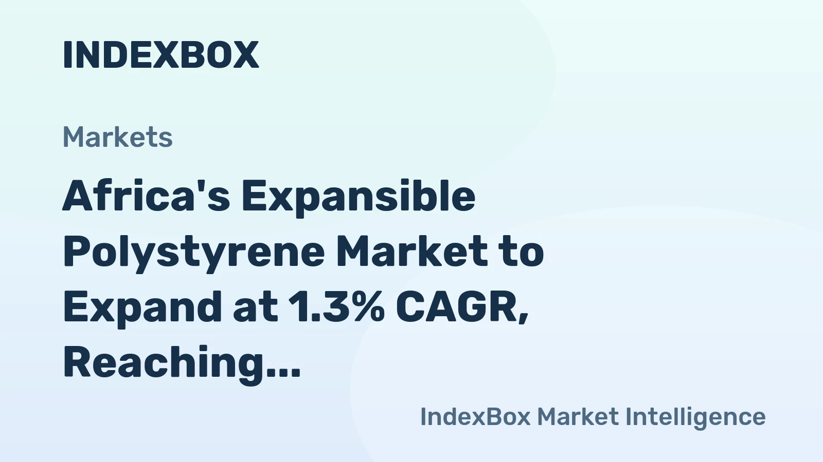 Africa's Expansible Polystyrene Market to Expand at 1.3% CAGR, Reaching 481K Tons by 2035