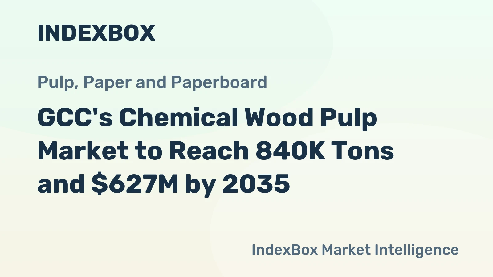 GCC's Chemical Wood Pulp Market to Reach 840K Tons and $627M by 2035