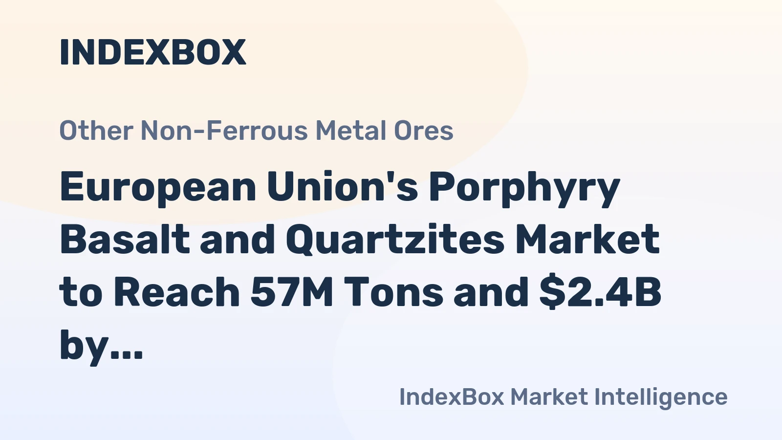 European Union's Porphyry Basalt and Quartzites Market to Reach 57M Tons and $2.4B by 2035