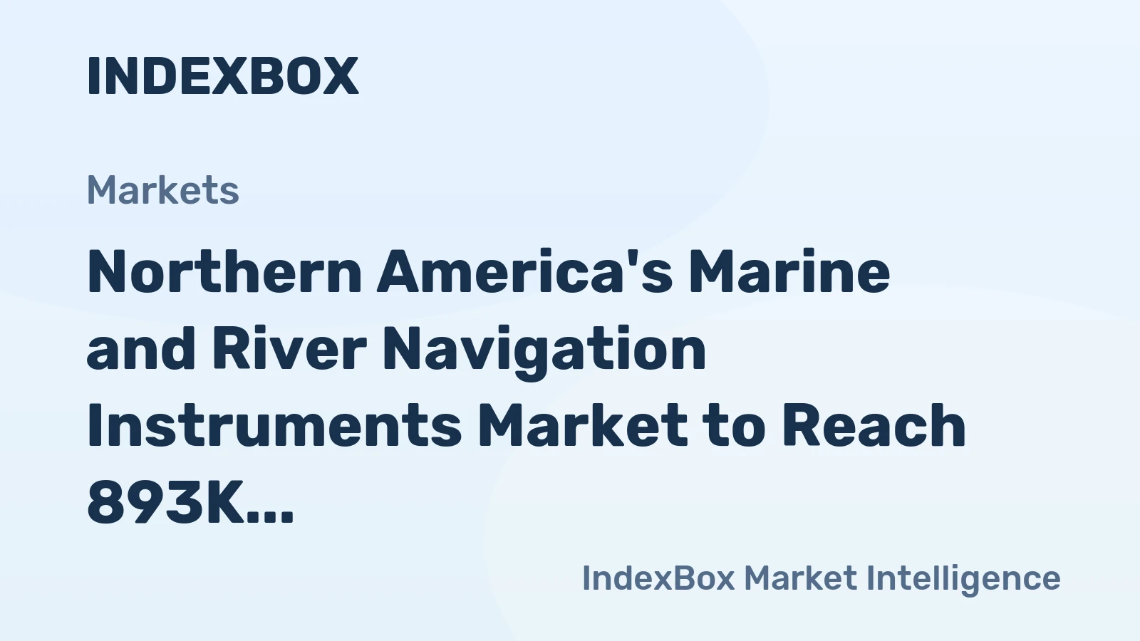 Northern America's Marine and River Navigation Instruments Market to Reach 893K Units and $361M by 2035