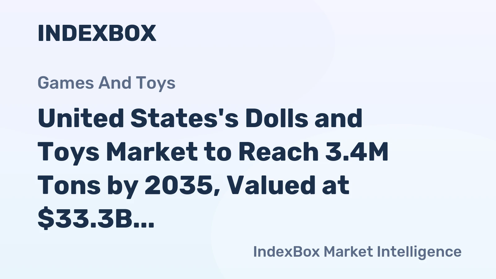 United States's Dolls and Toys Market to Reach 3.4M Tons by 2035, Valued at $33.3B