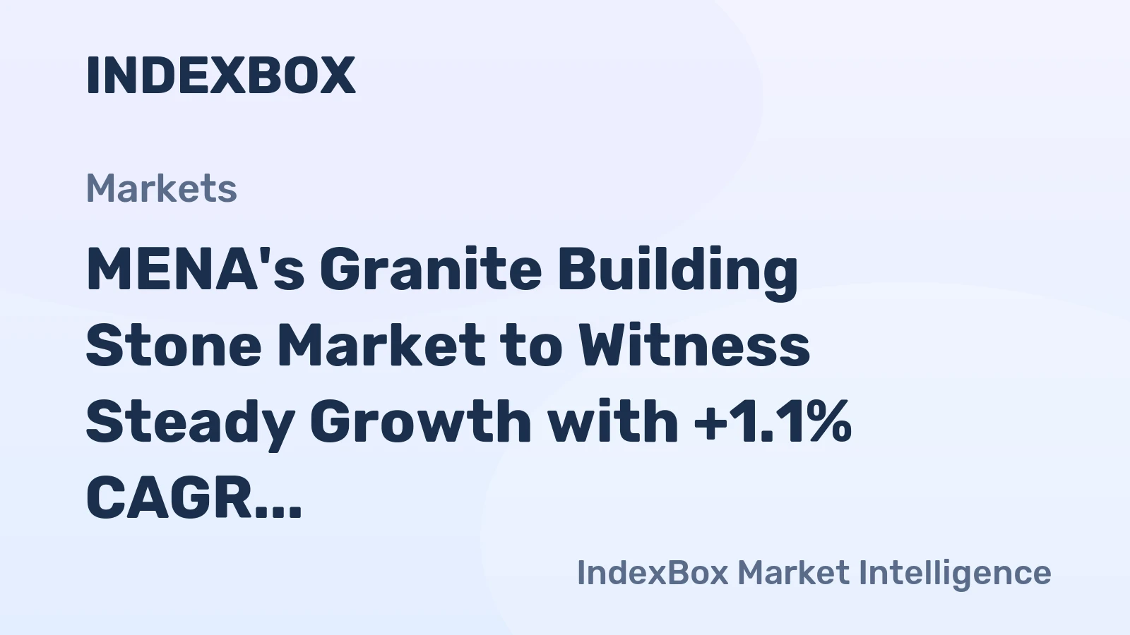 MENA's Granite Building Stone Market to Witness Steady Growth with +1.1% CAGR from 2024 to 2035, Reaching $1.6B in Value
