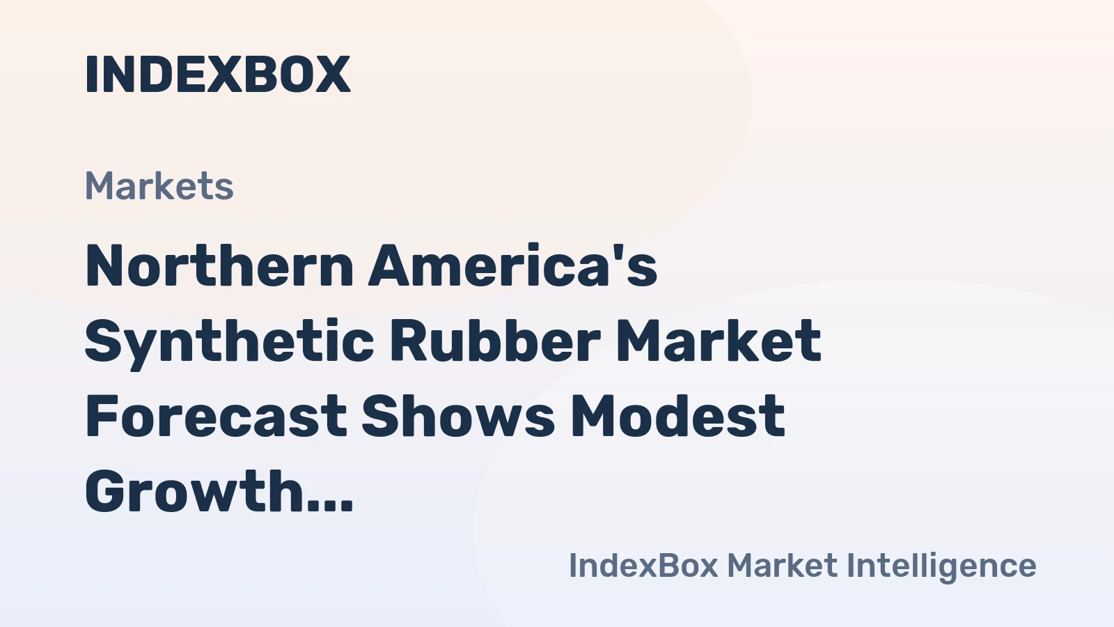Northern America's Synthetic Rubber Market Forecast Shows Modest Growth With 0.6% Volume CAGR Through 2035