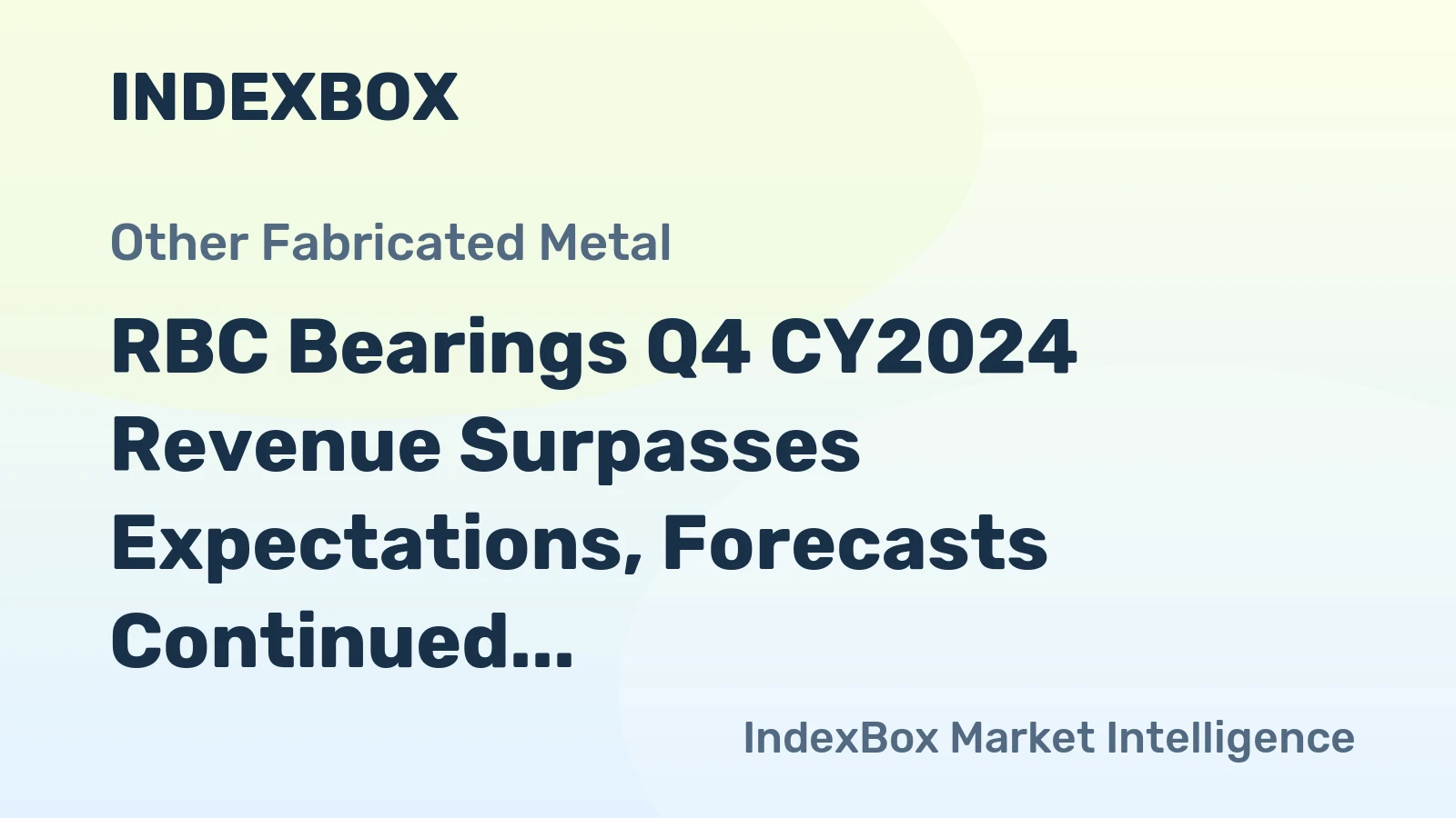RBC Bearings Q4 CY2024 Revenue Surpasses Expectations, Forecasts Continued Growth
