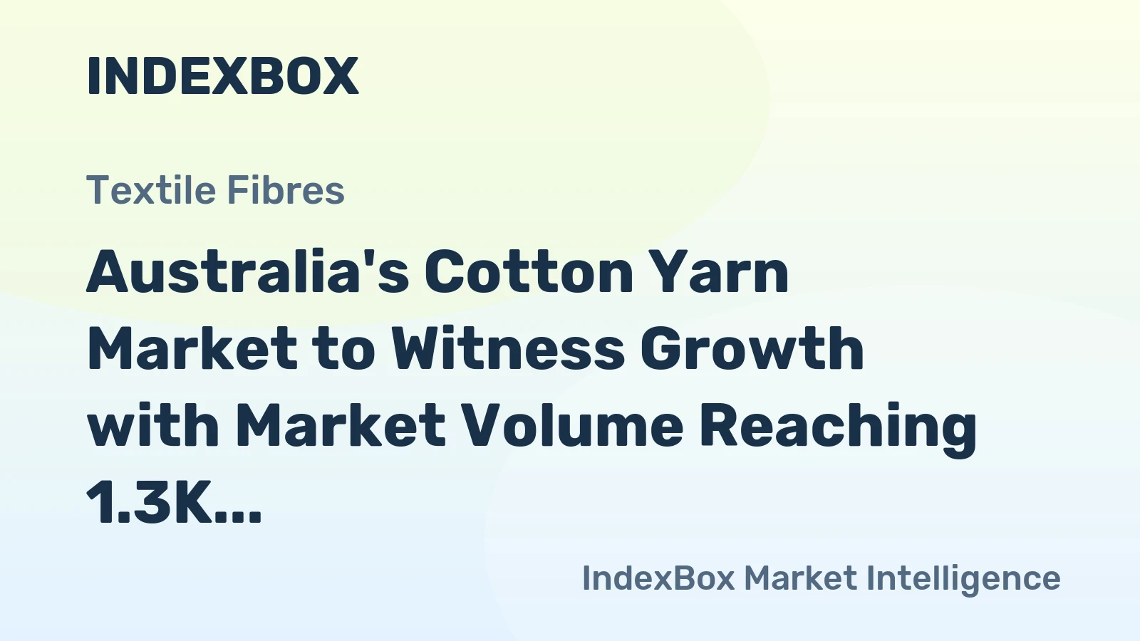 Australia's Cotton Yarn Market to Witness Growth with Market Volume Reaching 1.3K Tons and Value hitting $4.2M by 2035