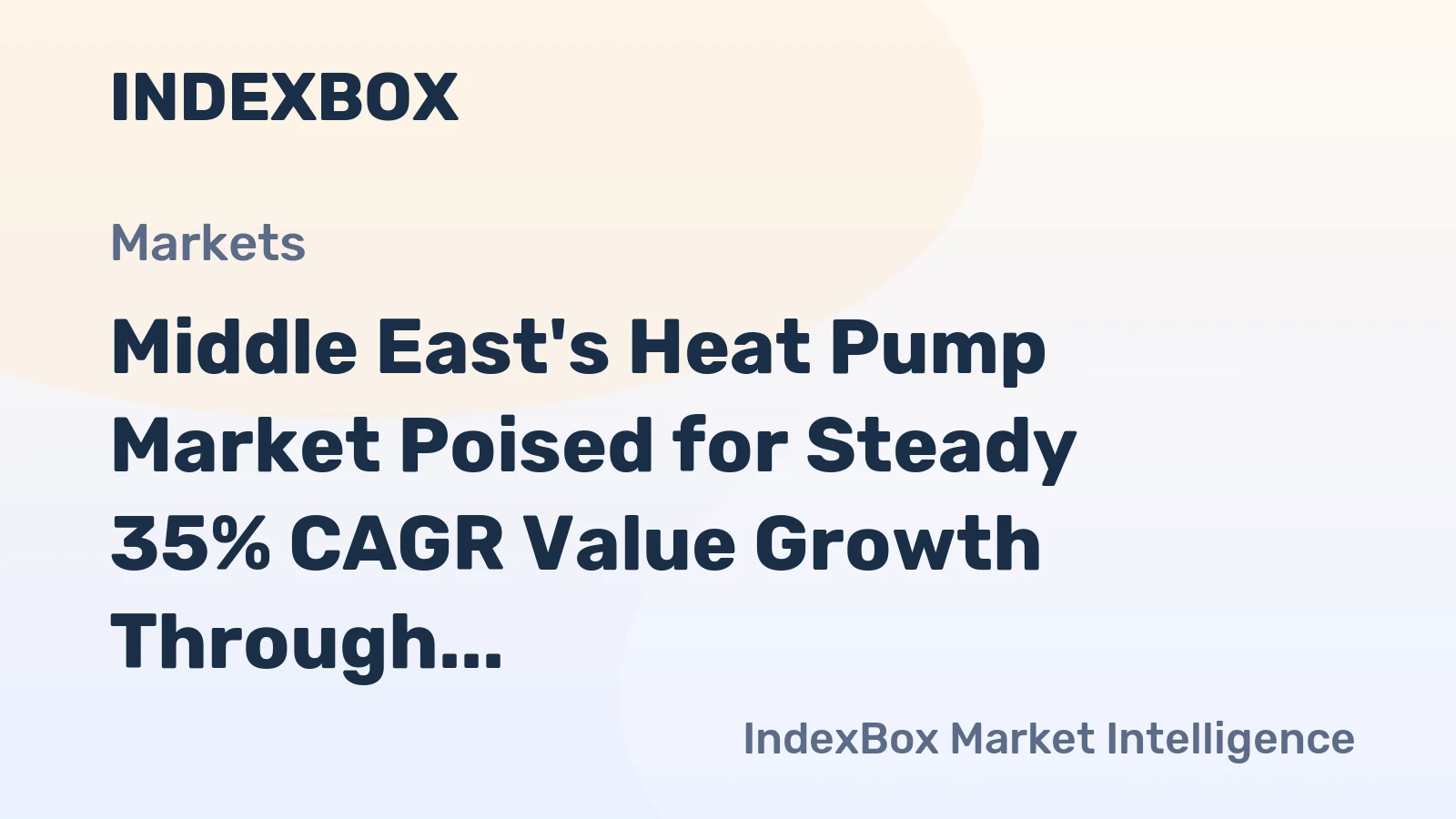 Middle East's Heat Pump Market Poised for Steady 35% CAGR Value Growth Through 2035