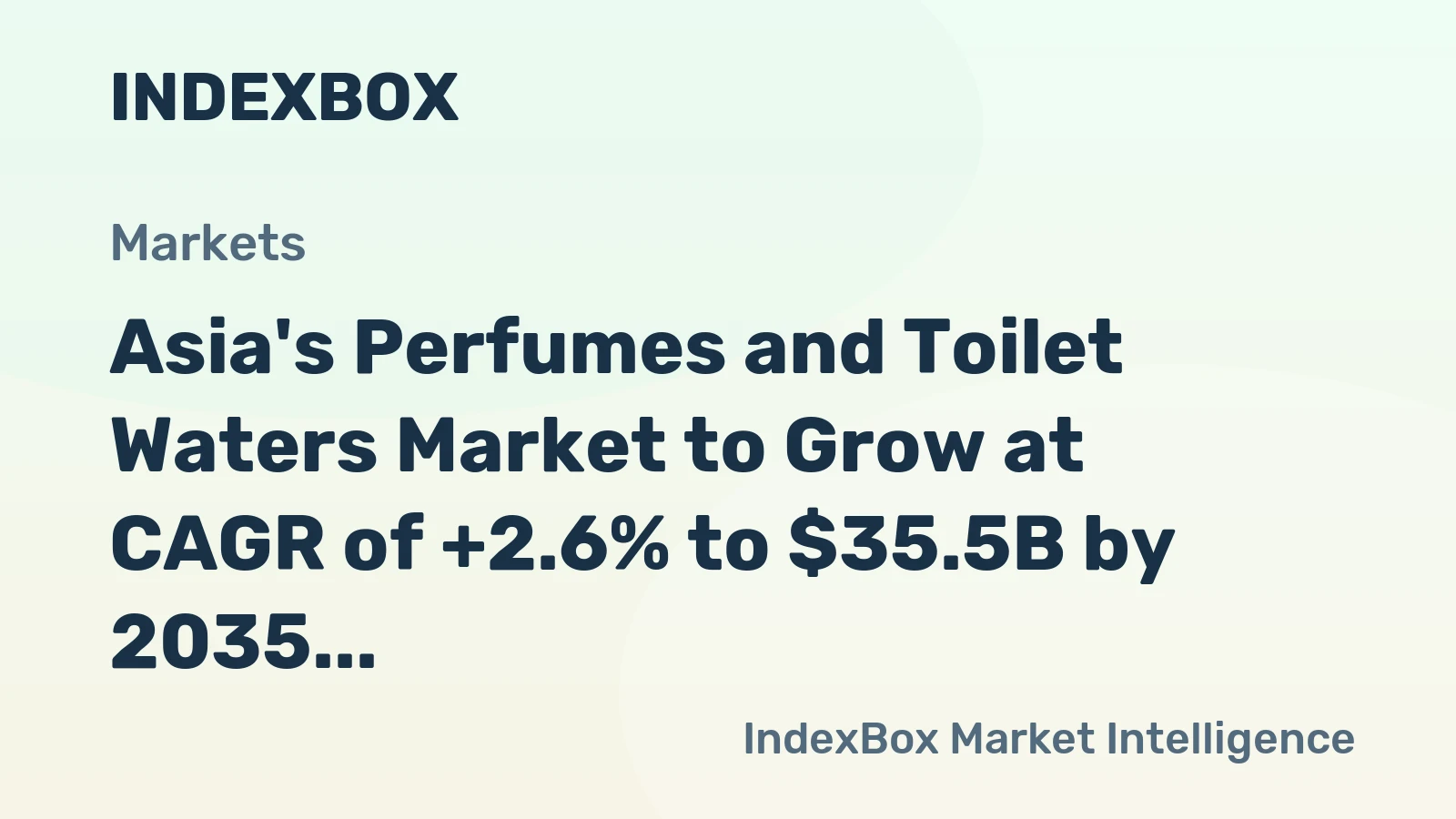 Asia's Perfumes and Toilet Waters Market to Grow at CAGR of +2.6% to $35.5B by 2035