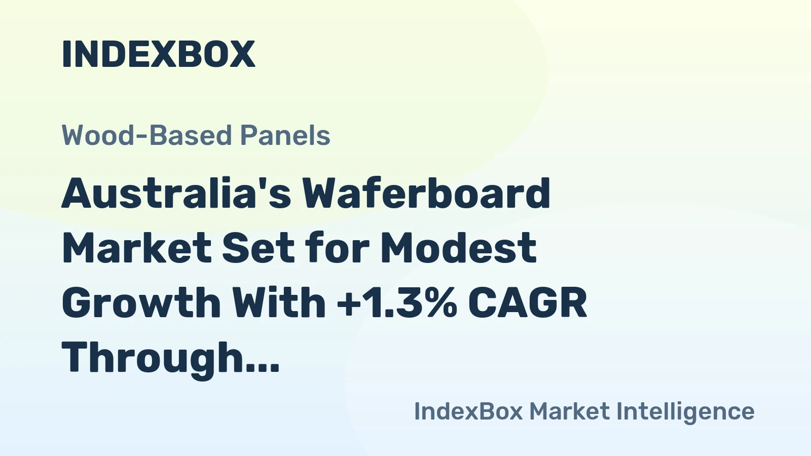Australia's Waferboard Market Set for Modest Growth With +1.3% CAGR Through 2035