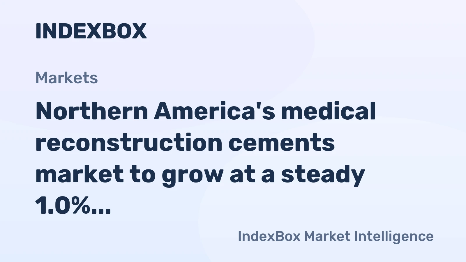 Northern America's medical reconstruction cements market to grow at a steady 1.0% CAGR, reaching $4.6B by 2035.