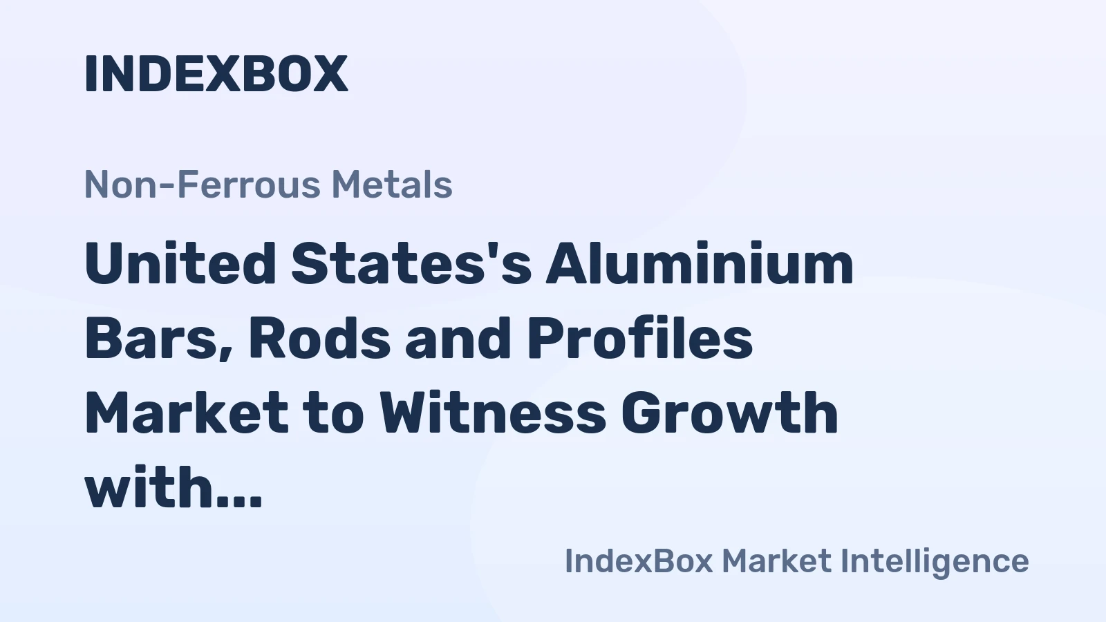United States's Aluminium Bars, Rods and Profiles Market to Witness Growth with Expected CAGR of +0.4% from 2024 to 2035
