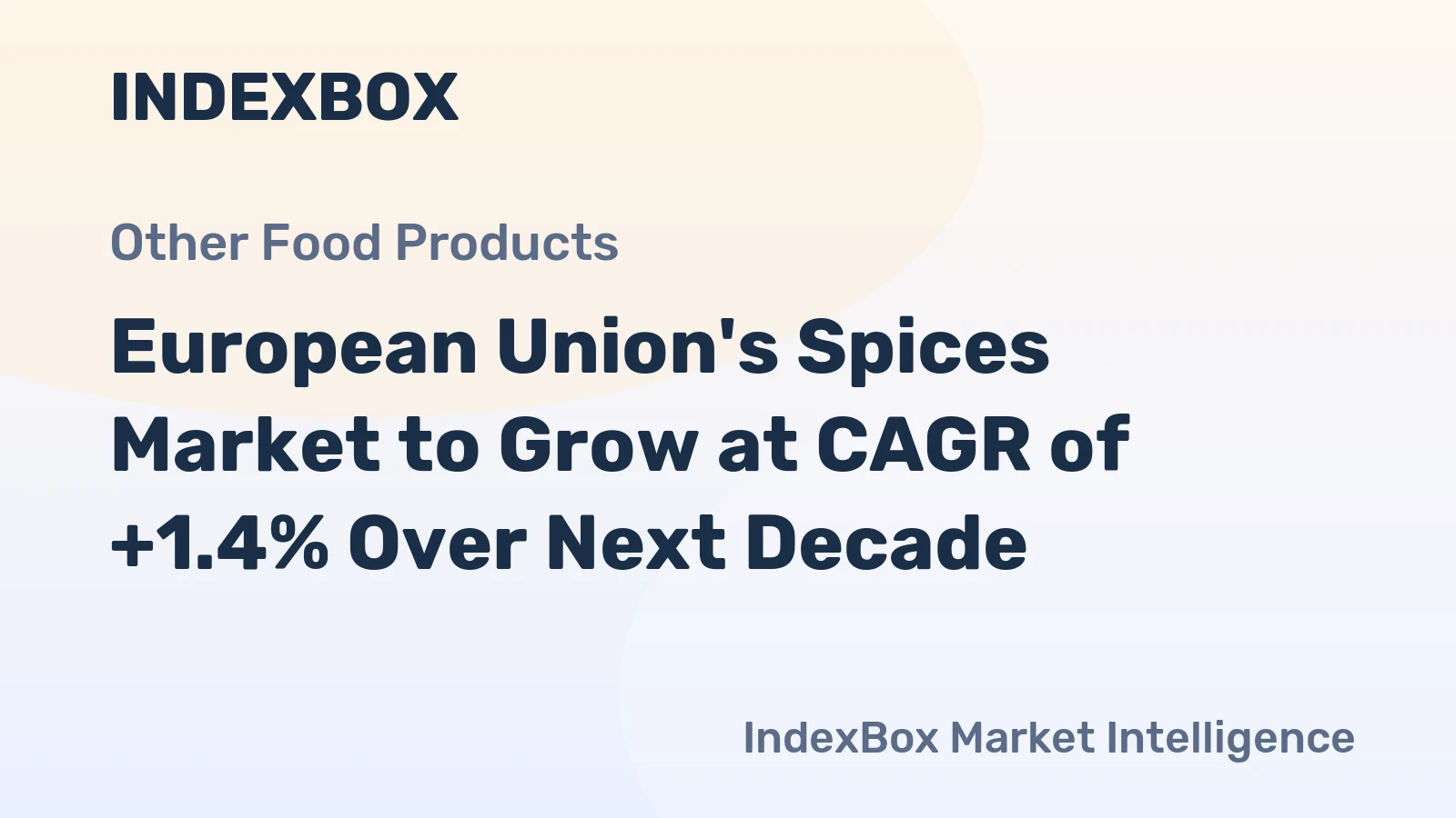 European Union's Spices Market to Grow at CAGR of +1.4% Over Next Decade