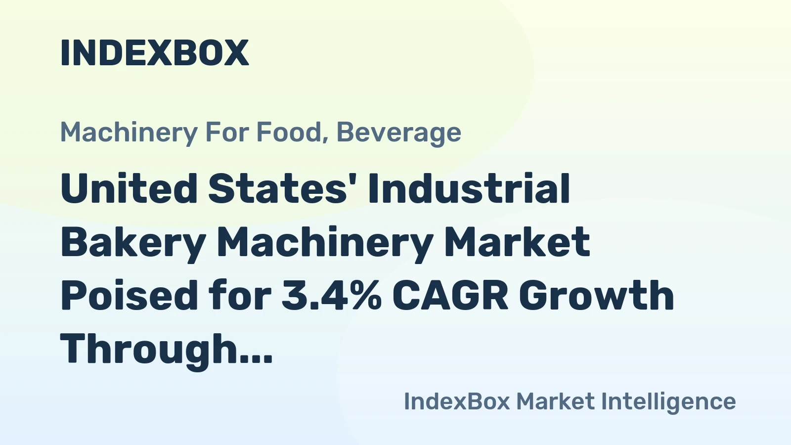 United States' Industrial Bakery Machinery Market Poised for 3.4% CAGR Growth Through 2035