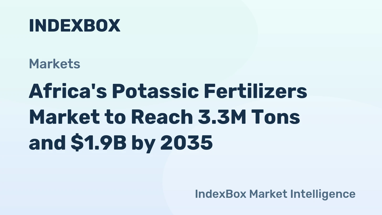 Africa's Potassic Fertilizers Market to Reach 3.3M Tons and $1.9B by 2035
