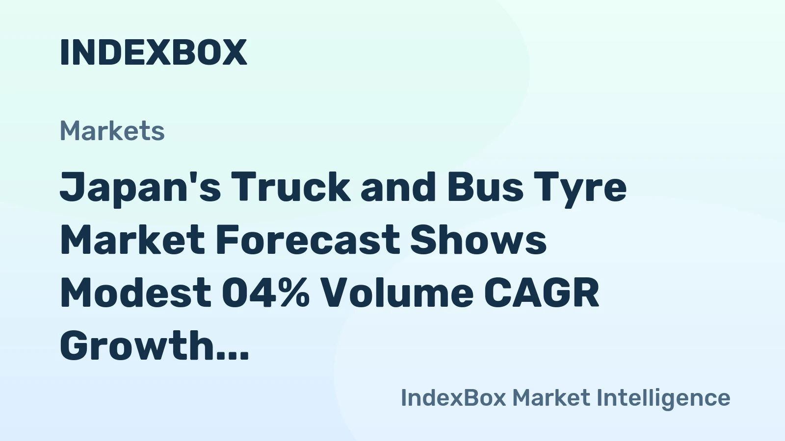 Japan's Truck and Bus Tyre Market Forecast Shows Modest 04% Volume CAGR Growth Through 2035